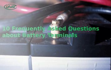 Battery Terminal Basics: Answers to Your Top 10 Queries