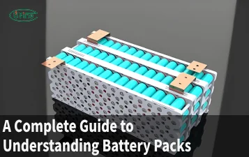 A Complete Guide to Understanding Battery Packs