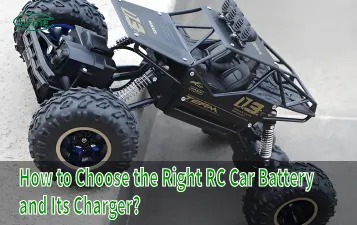 How to Choose Battery, Charger and Connectors for RC Car