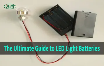 Discover LED Light Batteries: Your Ultimate Guide