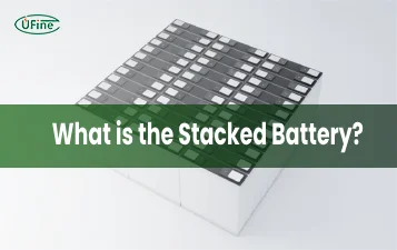 What is the Stacked Battery?