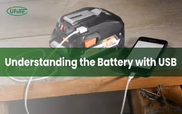 Understanding the Batterywith USB