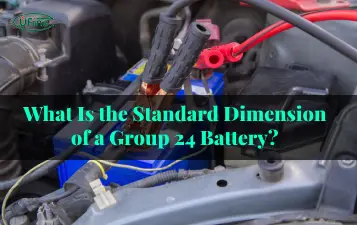 What Is the Standard Dimension of a Group 24 Battery?