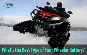 What’s the Best Type of Four Wheeler Battery?
