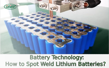 Battery Spot Welder: Guide for Lithium Battery Packs