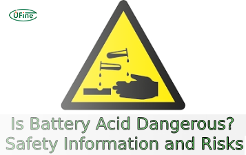 Crucial Safety Information: Is Battery Acid Dangerous?