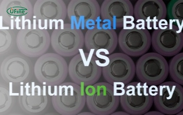 Lithium Metal vs Lithium-ion Battery: Key Differences