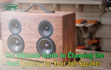 How to Choose the Best Battery for Your Ion Speaker?