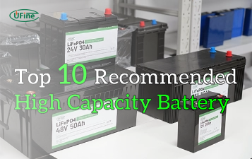 High Capacity Battery Recommendations: Top 10 Picks