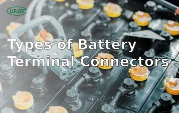 Battery Terminal Connector Types: A Complete Guide (2025)