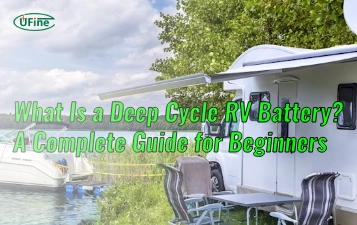 The Ultimate Guide to Deep Cycle RV Batteries for Beginners