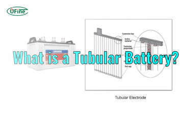 Everything You Should Know About Tubular Batteries